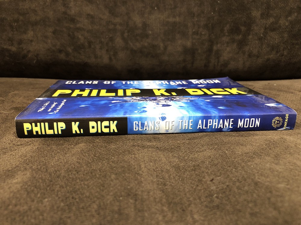 Clans of the Alphane Moon, by Philip K. Dick - Parry Game Preserve