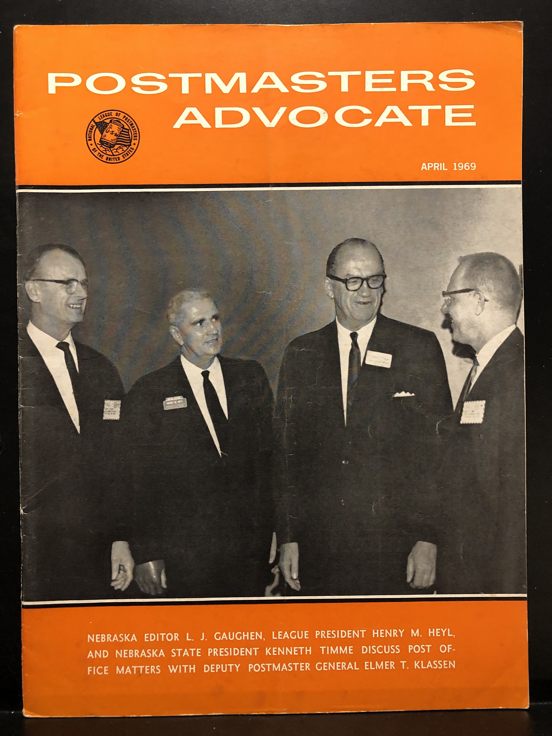 Postmasters Advocate Magazine - VOL LXXIV, No. 4 - April, 1969 - Parry ...